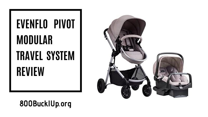 The Best Evenflo Pivot Modular Travel System Reviews of 2022